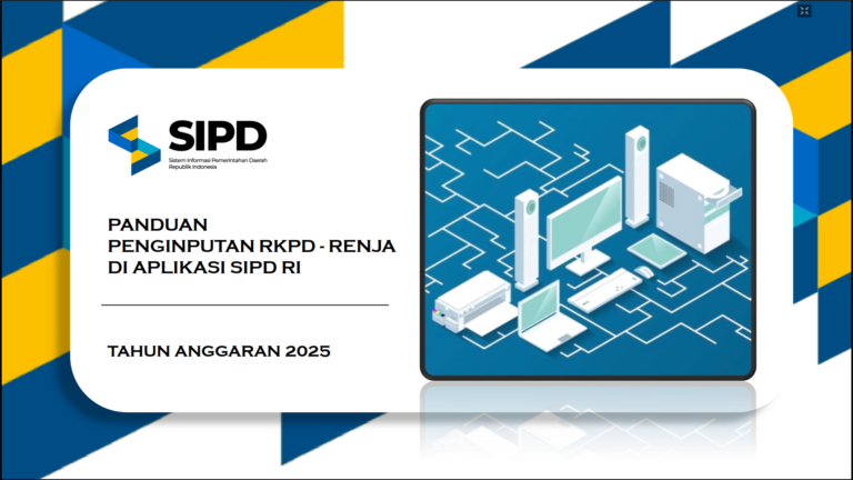 Panduan Penginputan RKPD-Renja di Aplikasi SIPD RI Tahun 2025 | Bapperida Kabupaten Demak