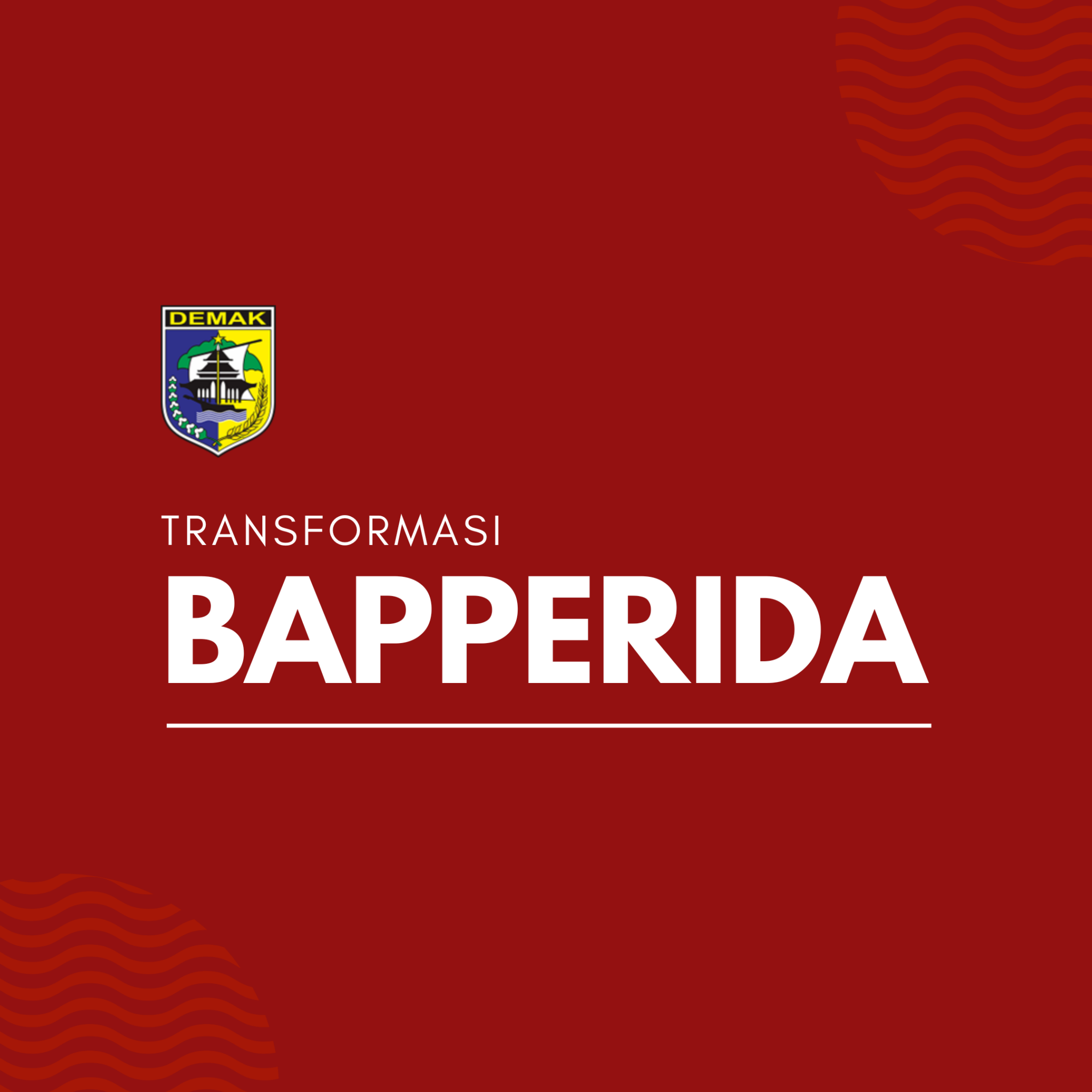 Transformasi Bapperida | Bapperida Kabupaten Demak